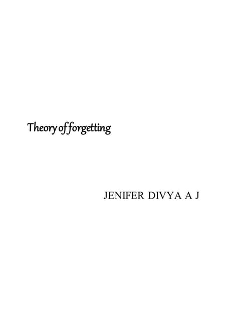 Forgetting and theories of forgetting | PPT