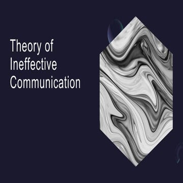 Theory of Ineffective Communication.pptx