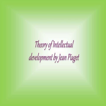 Theory of intellectual development by jean piaget | PPTX