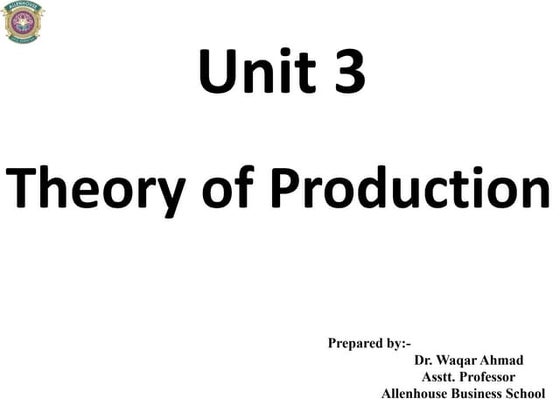 Theory of Production | PPT