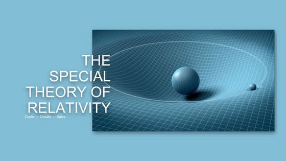 Special and General theory of Relativity Einstein | PPTX | Physics ...
