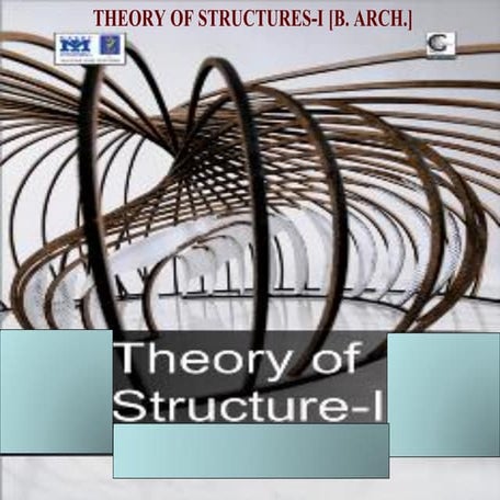 THEORY OF STRUCTURES-I [B. ARCH.] | PDF