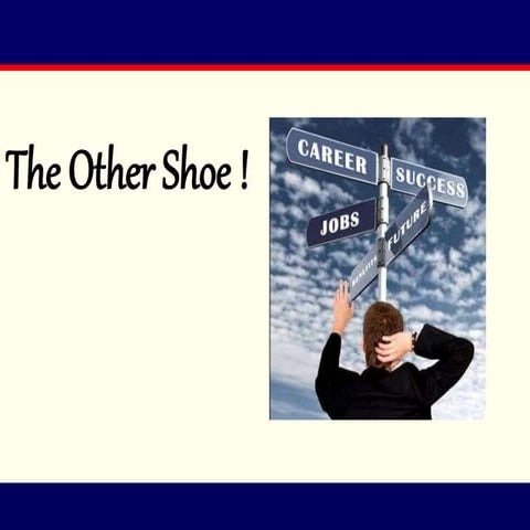 The other Shoe- Soft Skill Development.ppt