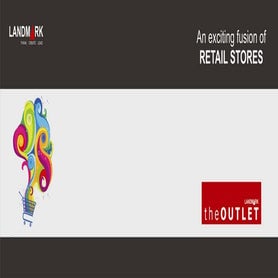Landmark The outlet sector-67 | PPT