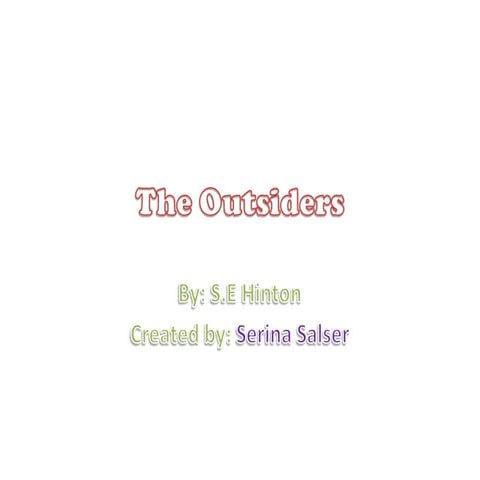 The outsiders | PPTX