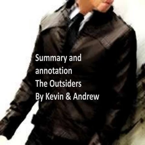 The Outsiders - Chapters 9 & 10 | PPTX
