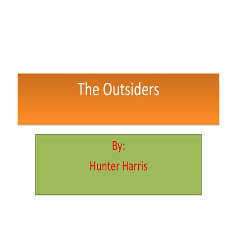 The outsiders3 | PPT