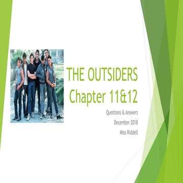 The Outsiders - Chapters 11 & 12 | PPTX