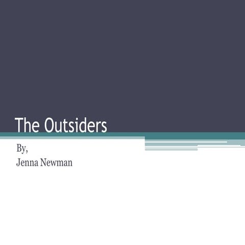 The outsiders | PPTX