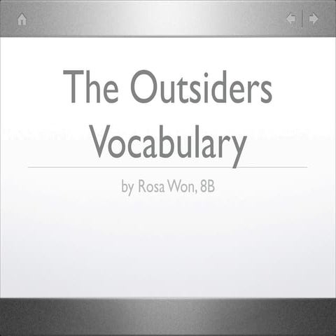 Vocabulary chapter 7 outsiders slideshare | PPTX