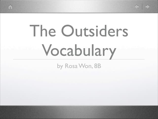 The Outsiders Vocabulary - Chapter 1 | PPTX