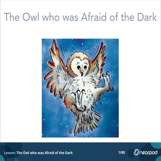 The owl who was afraid of the dark | PDF