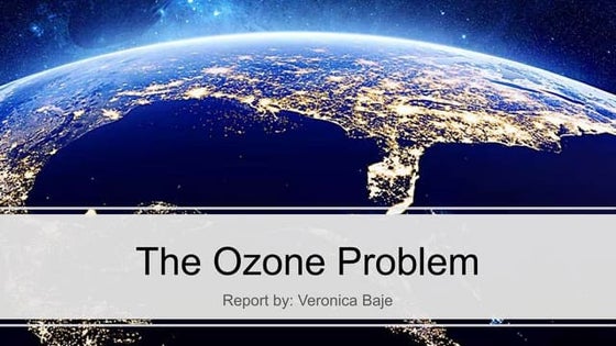 Ozone layer depletion | PPT
