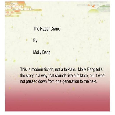 The Paper Crane By Molly Bang | PDF