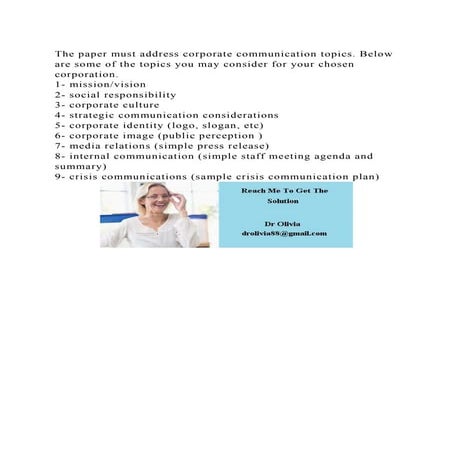 The paper must address corporate communication topics. Below are som ...