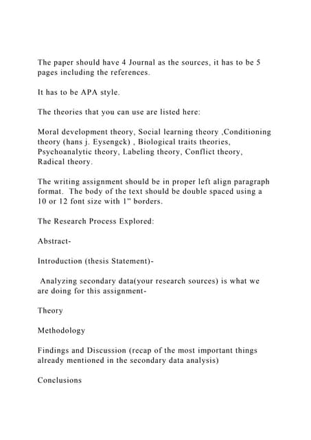 The paper must be in APA format and 2-5 pages.Your paper must in.docx