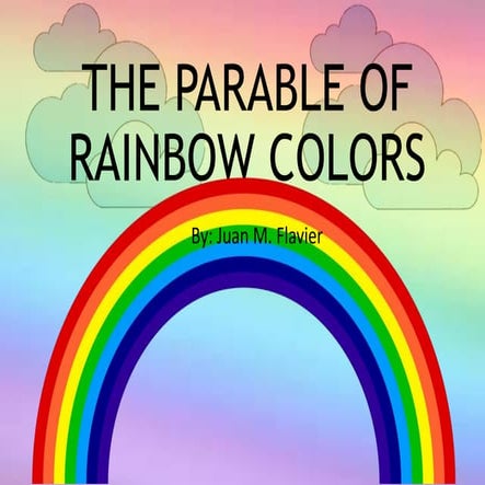 THE PARABLE OF RAINBOW COLORS. - grade 7 | PPTX
