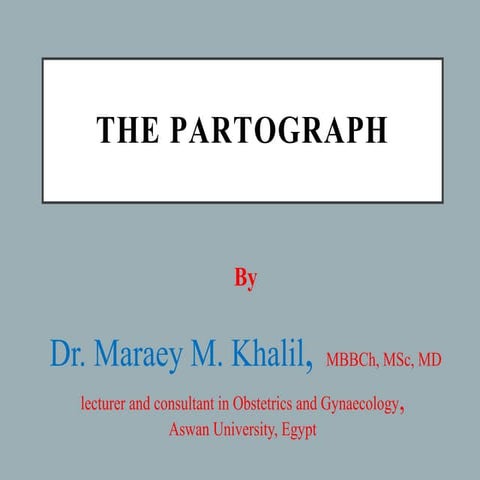 The partograph | PPT