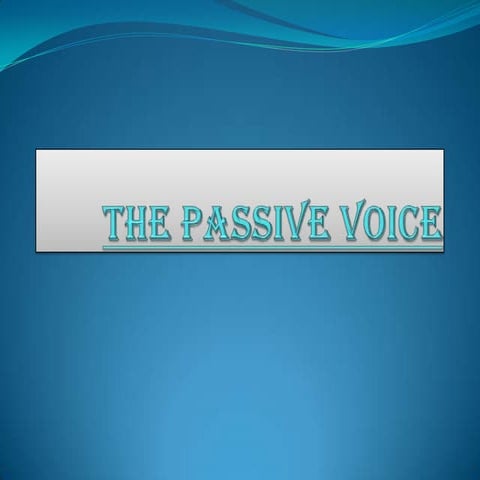 The passive voice | PPTX