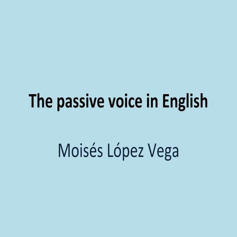The passive voice in english | PPS