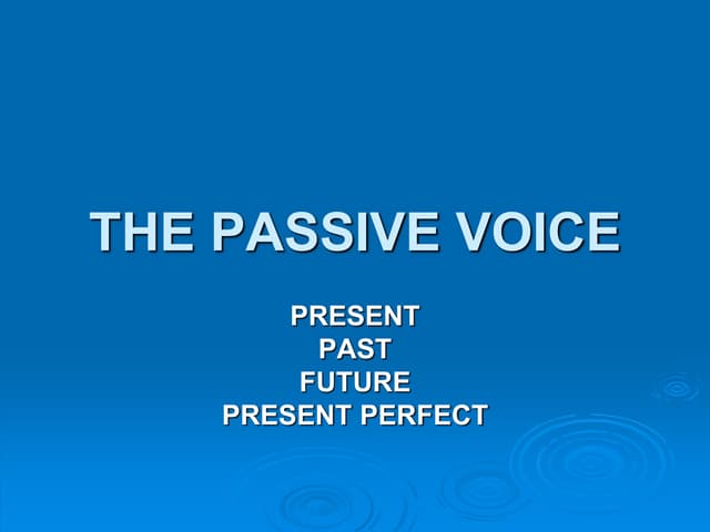 Passive voice presentation (1).ppt