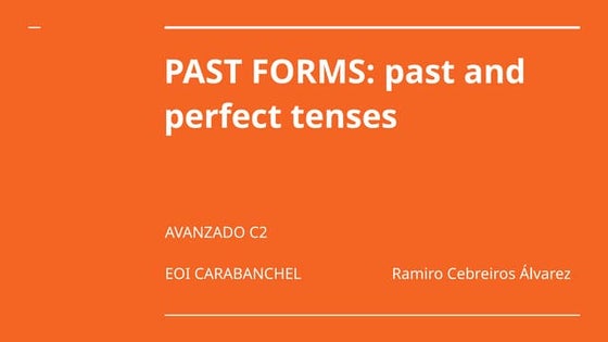 the present and perfect tenses advanced C2.pptx