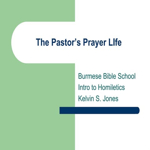 The pastor's prayer life | PPTX