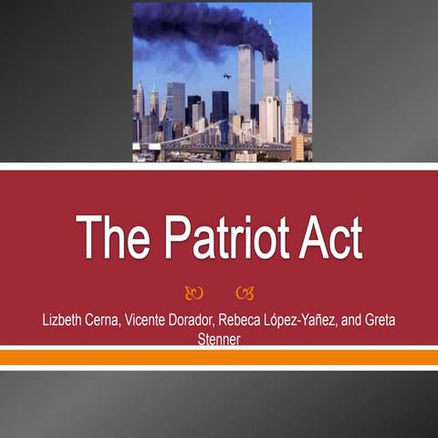 The Patriot Act | PPT
