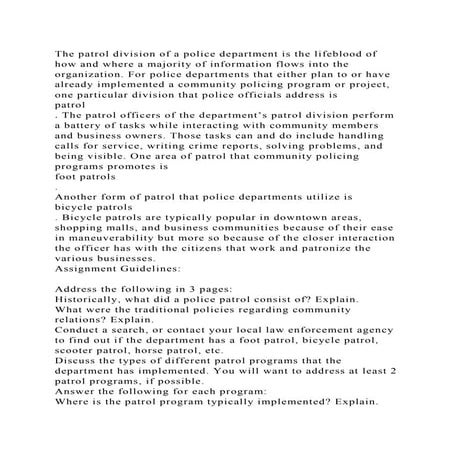 The patrol division of a police department is the lifeblood of how a.docx