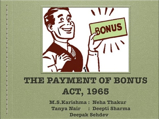Payment of bonus act, 1965 | PPTX
