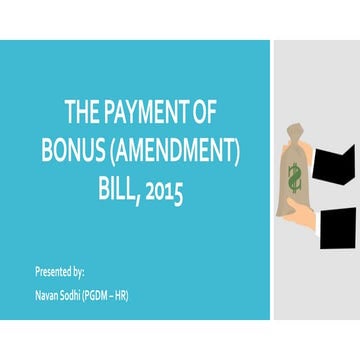 The payment of bonus (amendment) bill | PPT