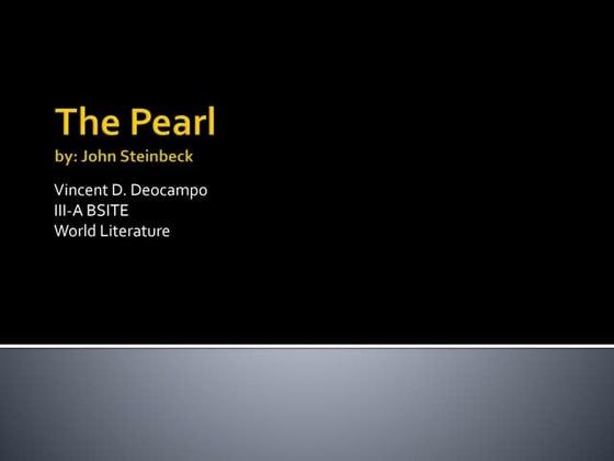 The pearl by John Steinbeck (about the book, author, characters and ...
