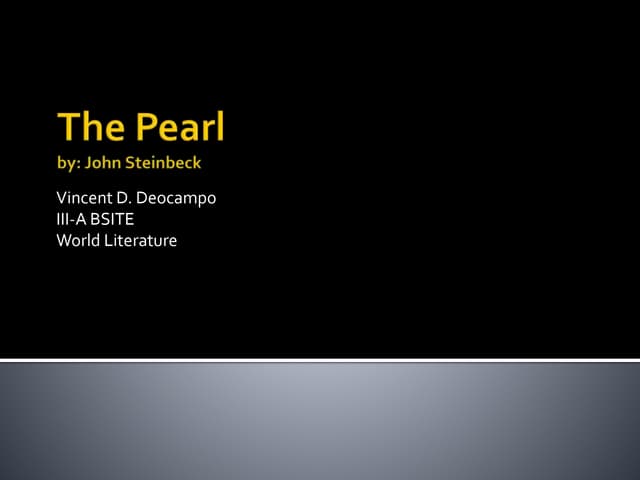 The pearl by John Steinbeck (about the book, author, characters and ...