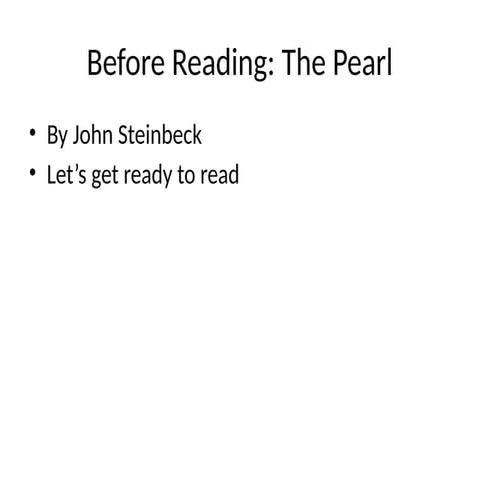 Exploring Themes and Predictions in John Steinbeck's The Pearl | PPTX