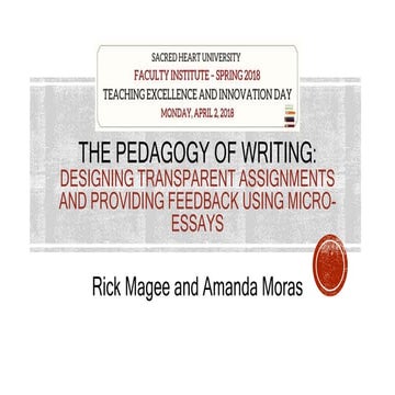 The Pedagogy of Writing: Designing Transparent Assignments and ...