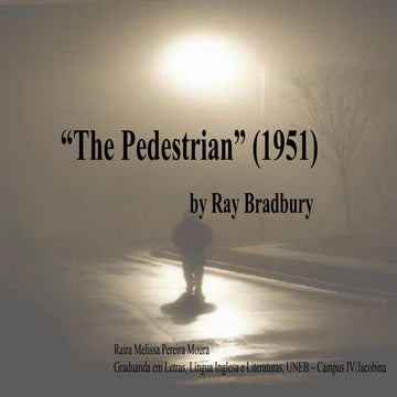 The pedestrian by Ray Bradbury - Análise Literária. | PPTX