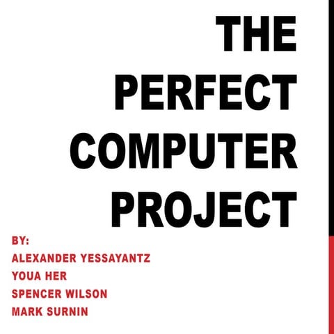 The perfect computer project - ITGS | PPT