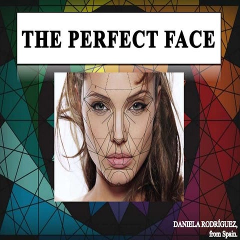 The perfect face | PPT