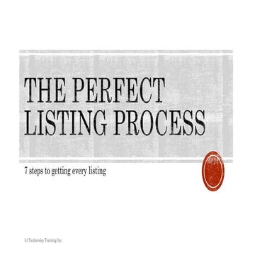 The perfect listing process | PPT
