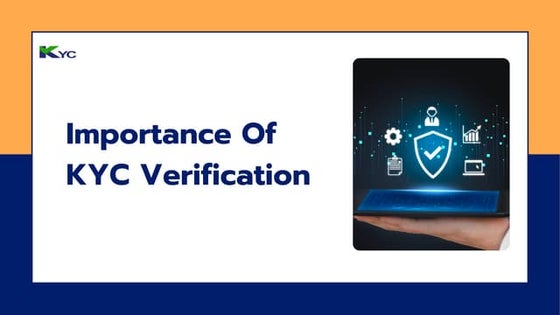 The Complete Guide to Successful KYC Account Verification | PPT