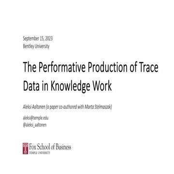 The Performative Production of Trace Data in Knowledge Work | PDF