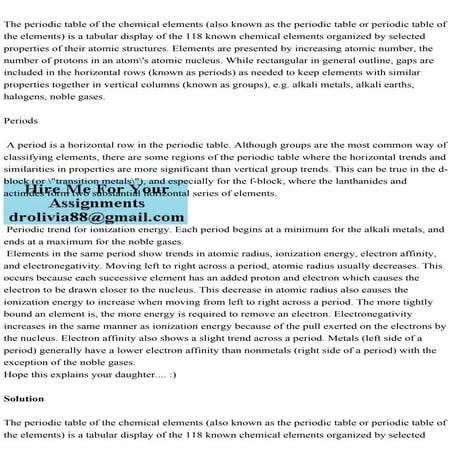 The periodic table of the chemical elements (also known as the perio ...