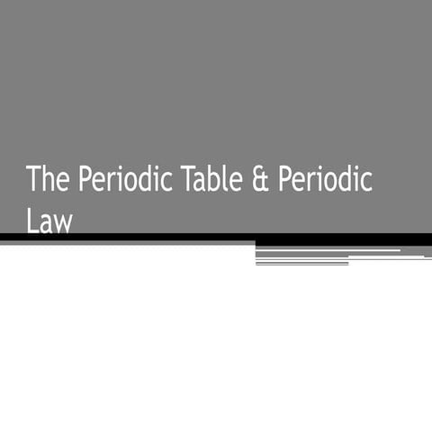 The periodic table & periodic law | PPT