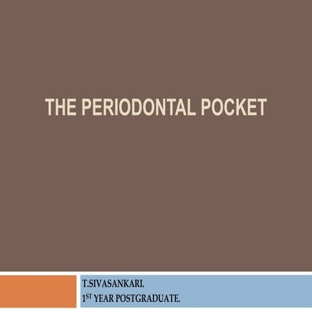 The periodontal pocket.pptx
