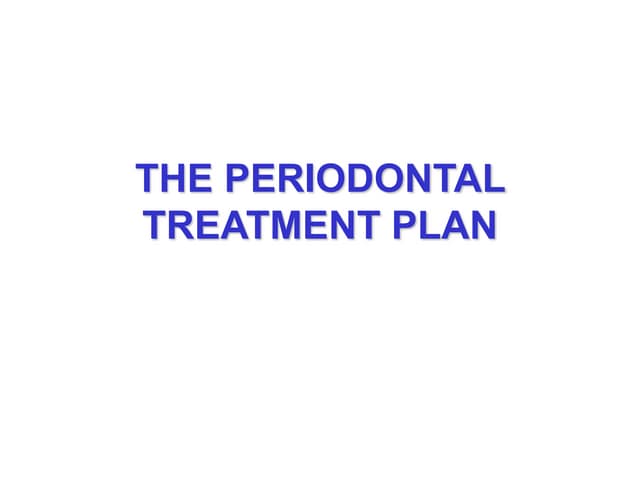 Treatment plan In Periodontics | PPTX