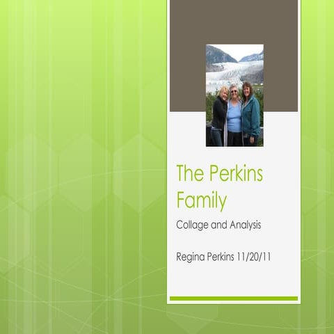 The perkins family | PPTX