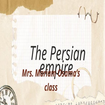 persian empire Grade 6.pptx about history of persia | PPTX