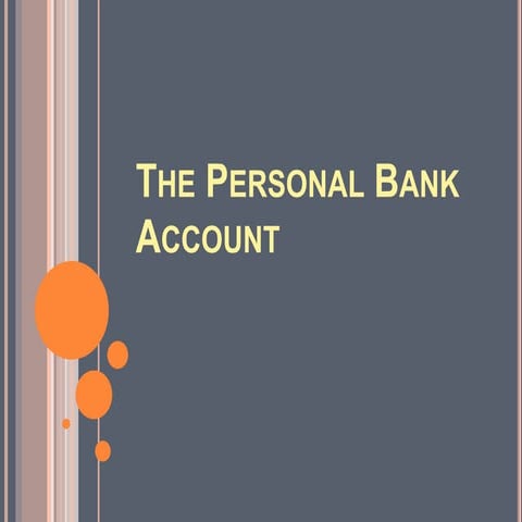 The Personal Bank Account | PPTX
