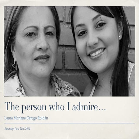 The person who I admire | PDF