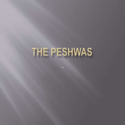 The peshwas | PPTX | Hinduism | Religion & Spirituality